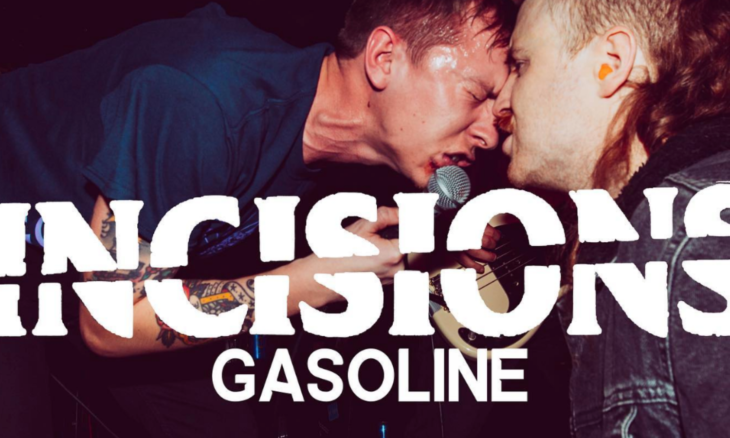Incisions Release Incendiary New Track Gasoline | Punktuation!