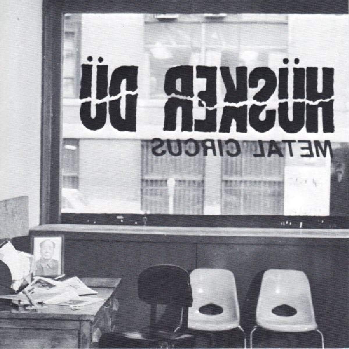 Hüsker Dü’s ‘Metal Circus’ at 40 | Punktuation!